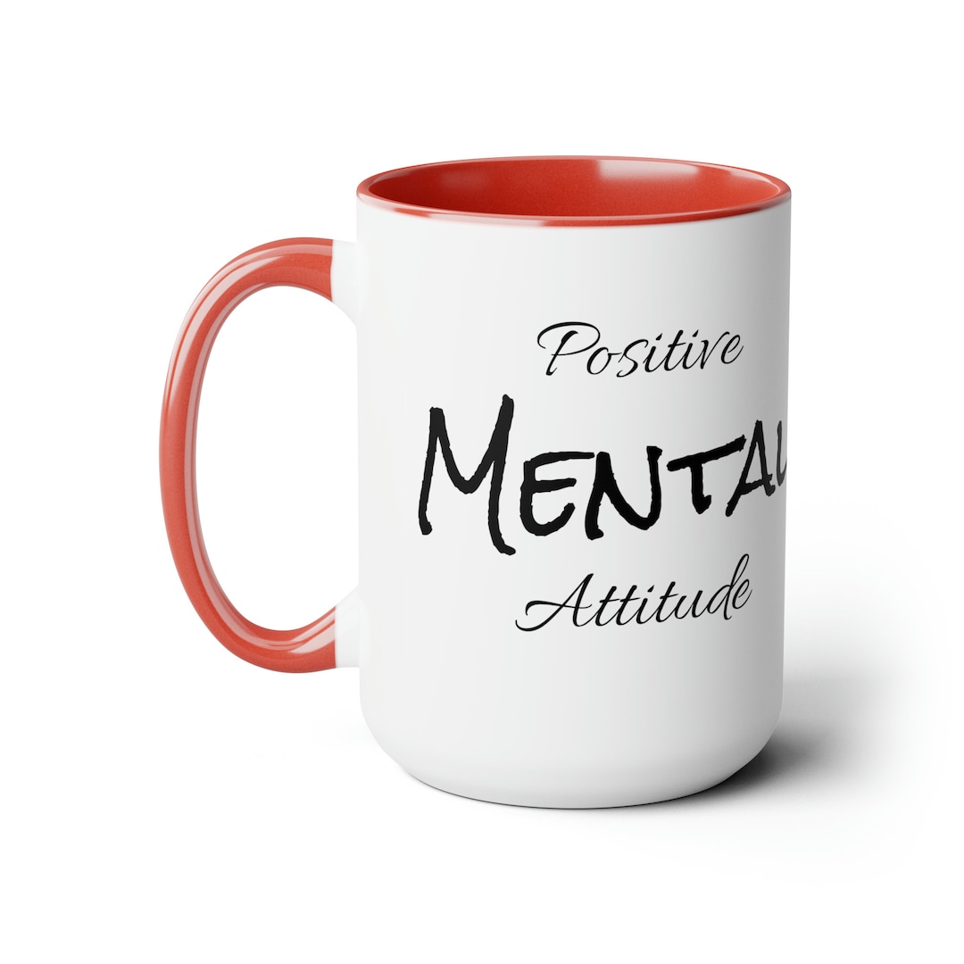 Positive Mental Attitude Two-tone Coffee Mugs, 15oz - Etsy