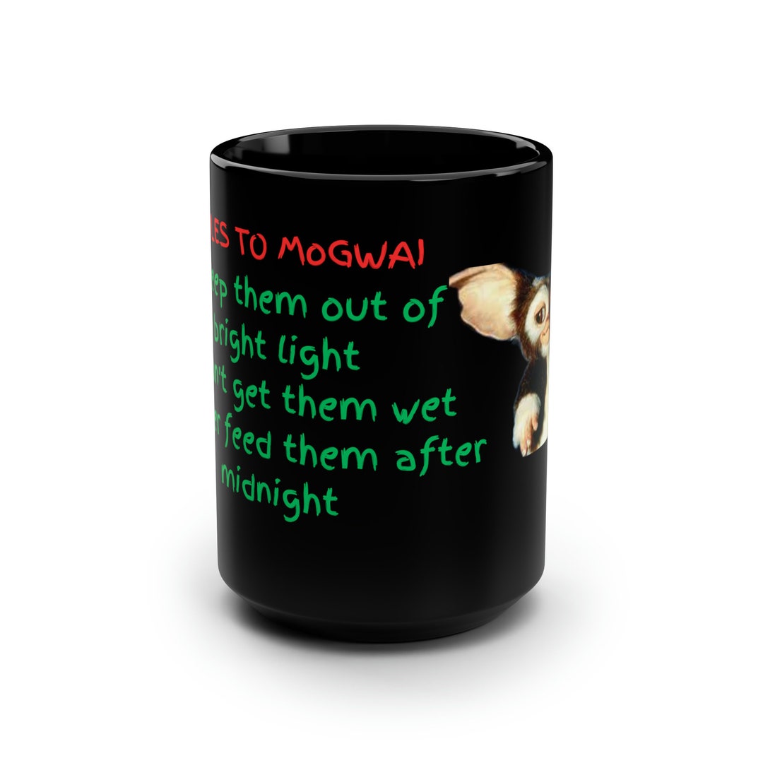 Rules to Mogwai Aka Gremlins Black Mug, 15oz - Etsy