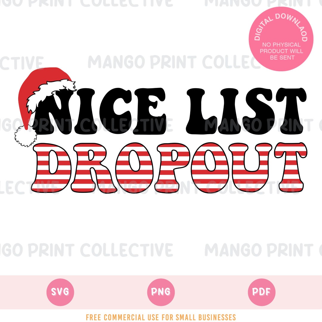 Naughty Svg, Nice List Dropout Svg, Naughty Christmas Svg, Funny ...
