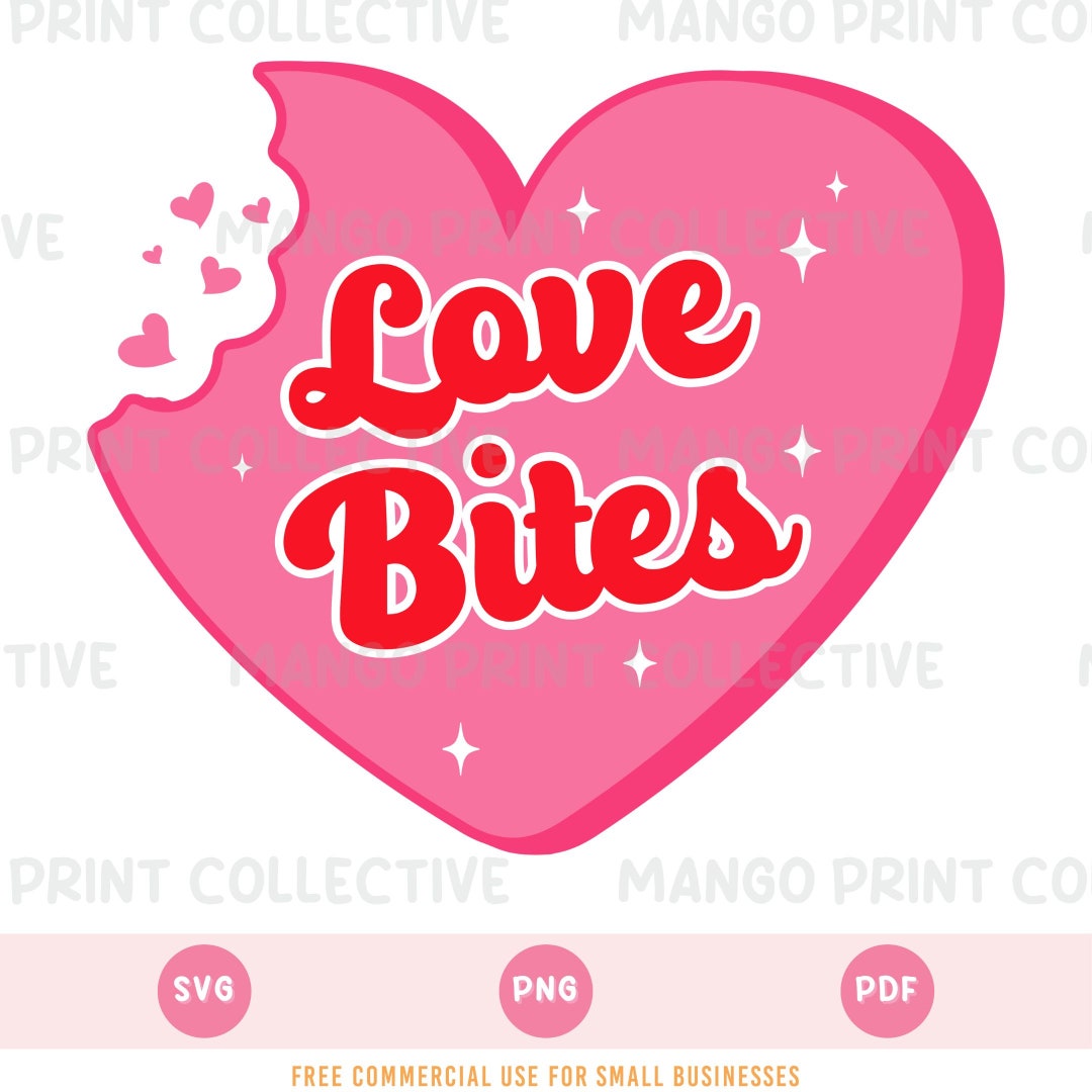 Anti Valentine Svg, Love Bites SVG, Cut Files for Cricut and Silhouette ...