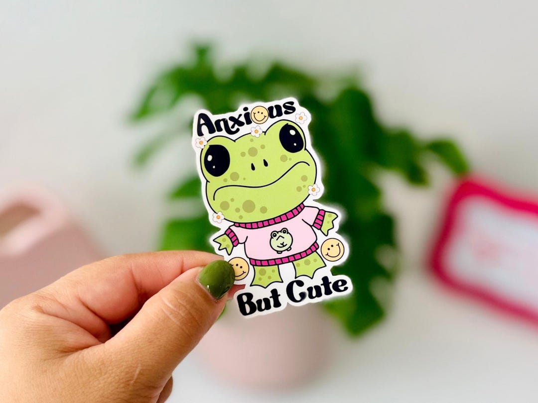Anxious but Frog Sticker, Mental Health Vinyl Decal - Etsy