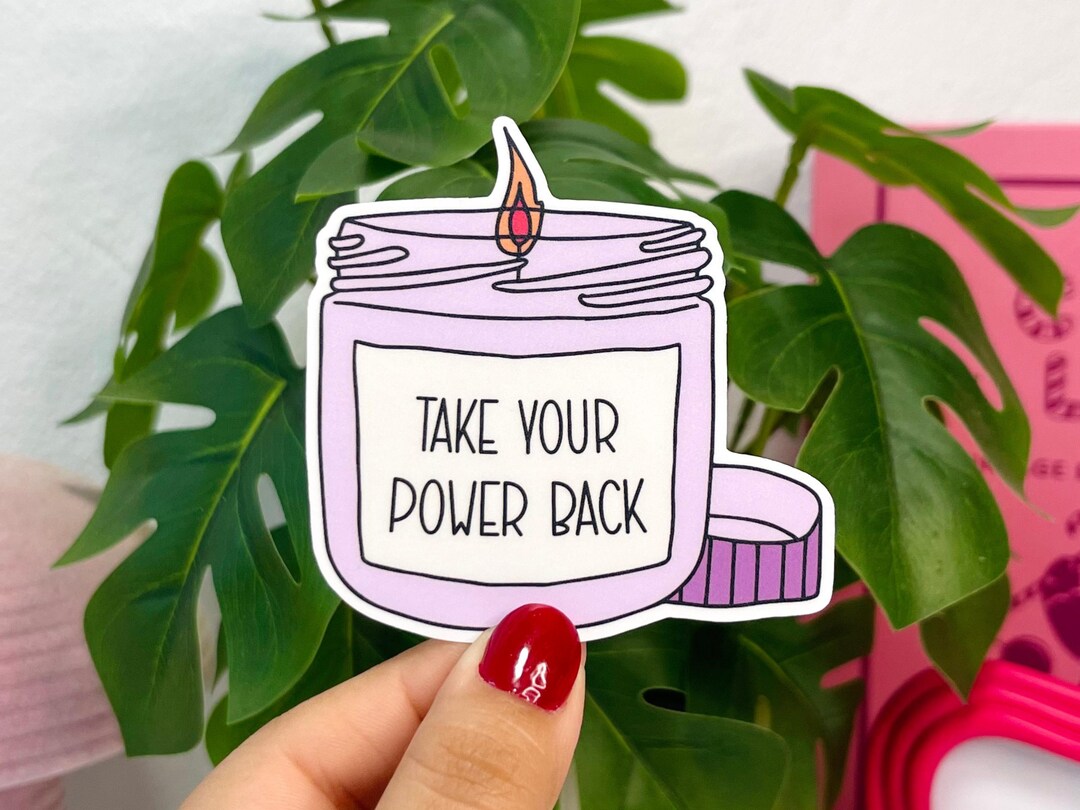 Take Your Power Back Waterproof Sticker - Perfect for Laptops or Water ...