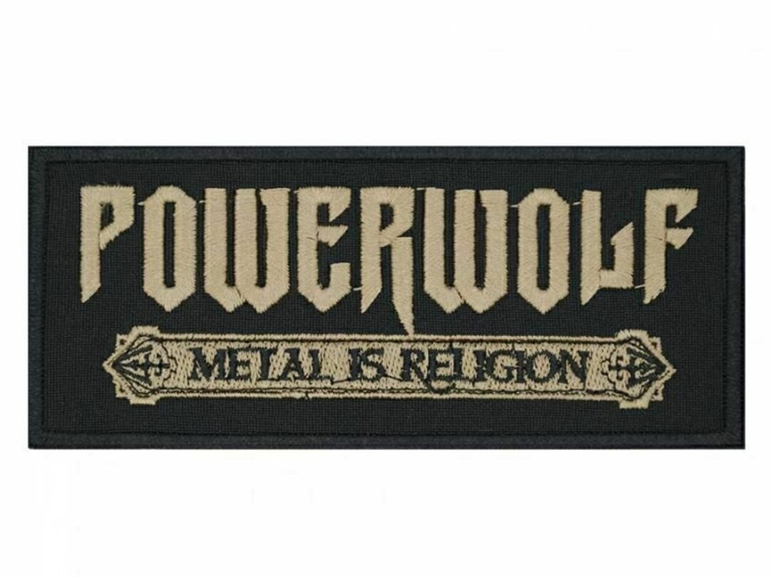 Powerwolf Metal is Religion Sew-on Embroidered Sew-on Patch | German ...