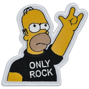 Homer Simpson Only Rock Embroidered Sew-on Patch Simpsons Rockstar ...