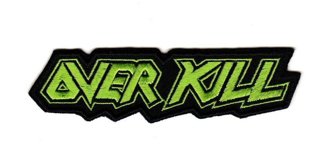 Overkill Embroidered Sew-on Patch Dave Linsk Green American Thrash ...