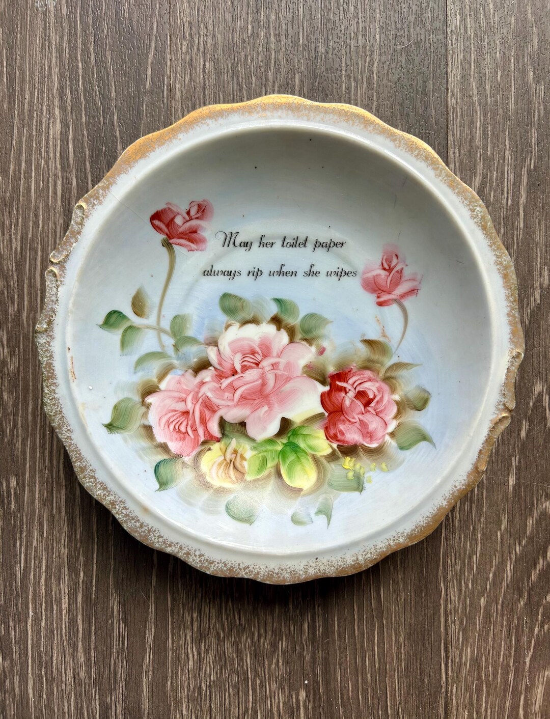 Vintage Plate May Her TOILET PAPER RIP When She Wipes Sassy Swear Words ...