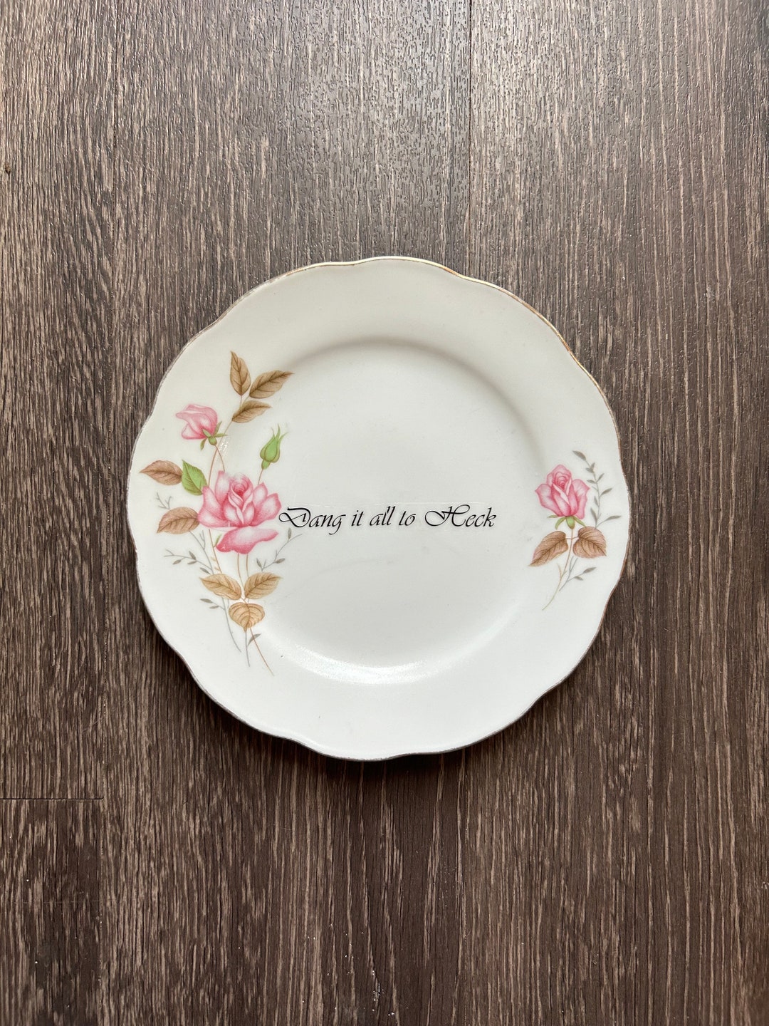 Vintage Plate Dang It All to Heck Sassy Swear Words China Plates - Etsy