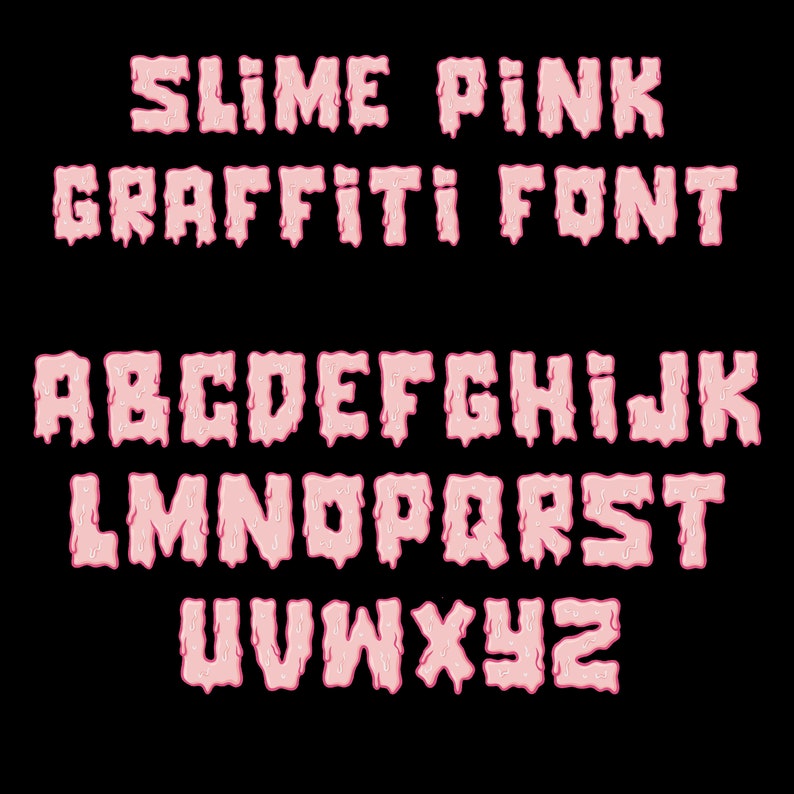 Slime Pink Graffiti Font , Digital Downloads Graffiti Letter Alphabet ...