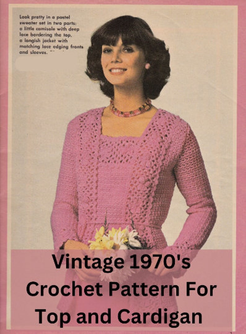 Vintage 1970's Crochet Pattern for Crochet Top and Cardigan | Pattern ...