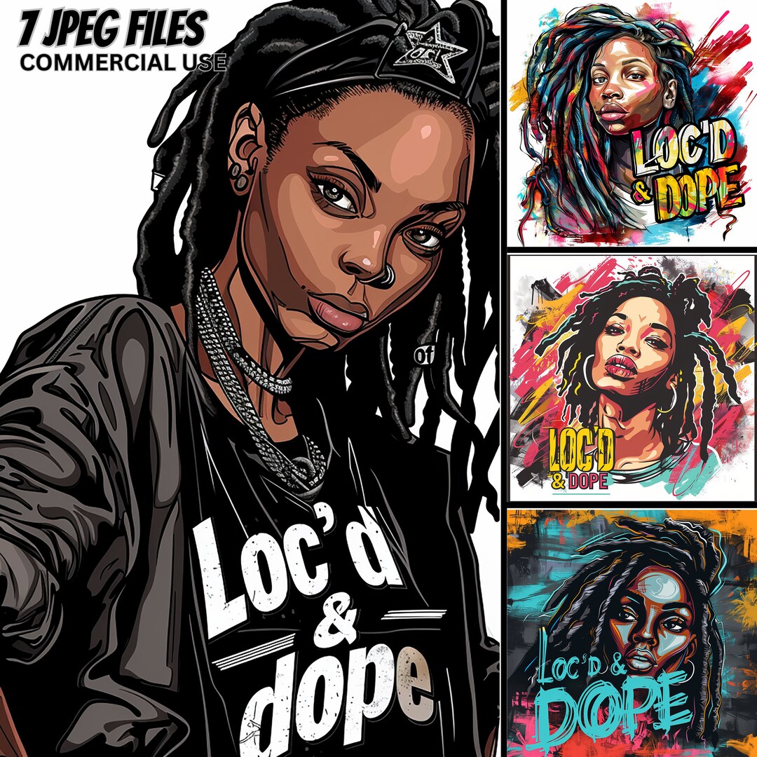 Loc'd and Dope Graffiti Graphic Design JPEG Bundle, Commercial Use ...