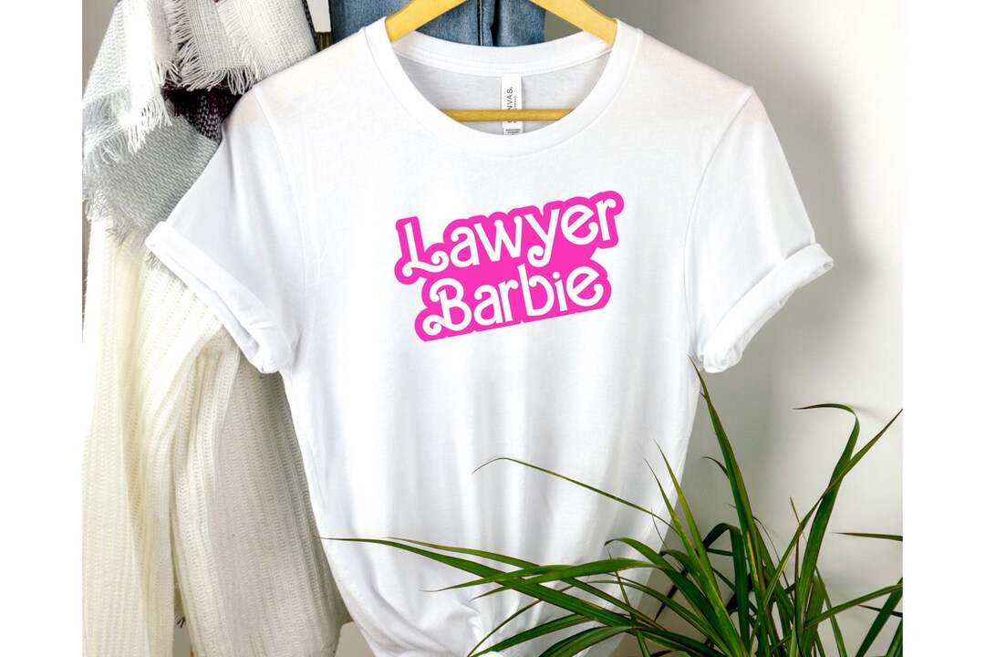 Lawyer Barbie Tshirt Women in Law Female Lawyer Shirts Law - Etsy