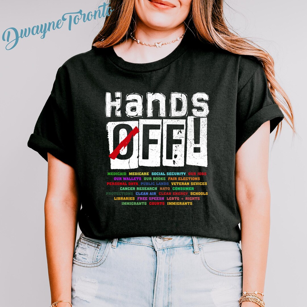 Hands off Protest Tshirt, Hands off Shirt, Activist Protest Shirt ...