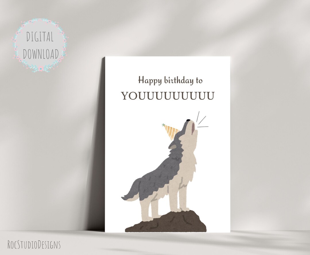 Printable Wolf Birthday Card, Funny Wolf Birthday Card, Instant ...