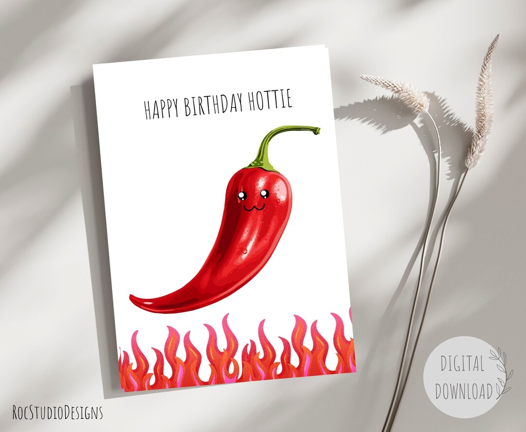 Funny 'happy Birthday Hottie' Card: Chili Pepper Design (digital ...