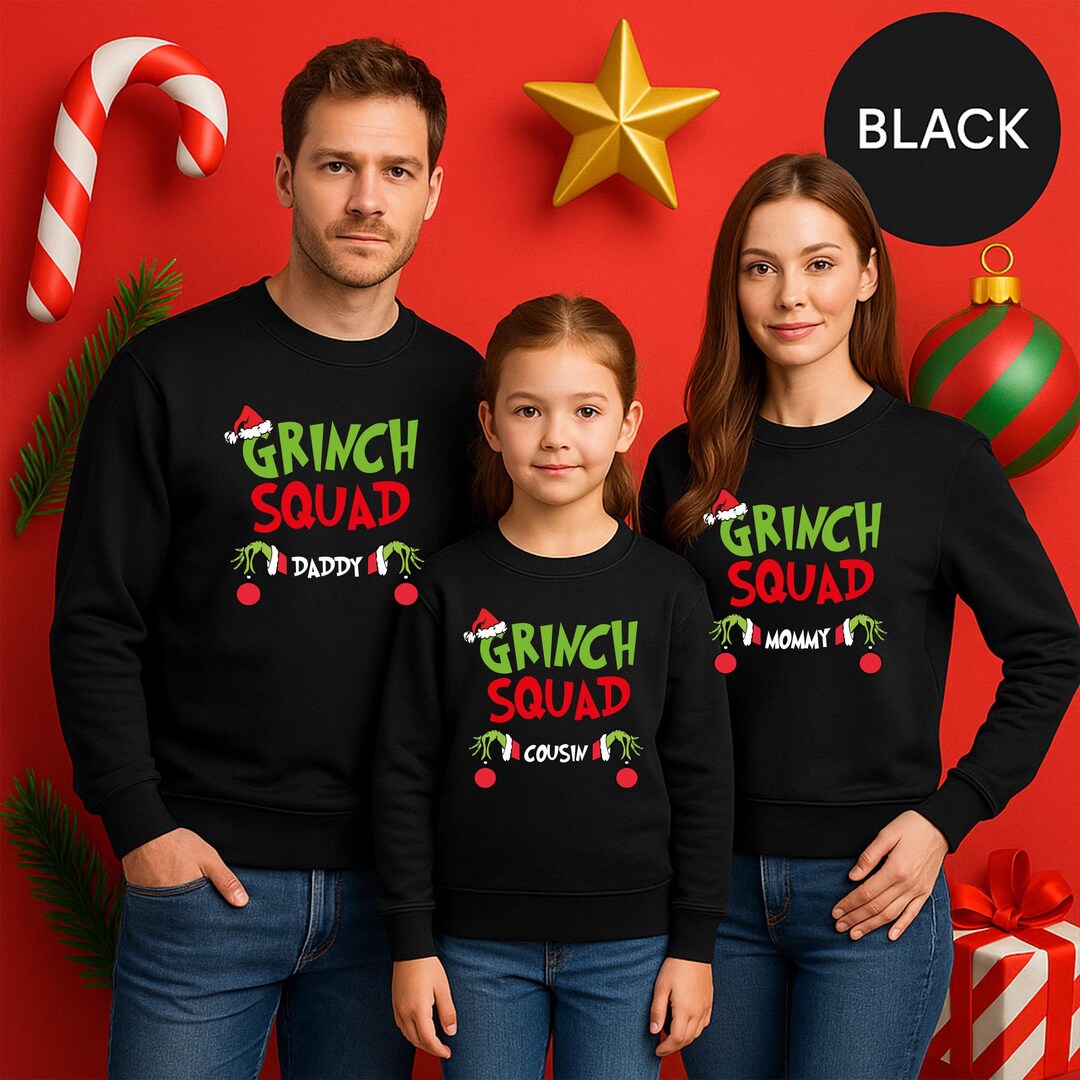 Matching Grinch Squad Christmas Sweatshirts: Funny Family Holiday ...