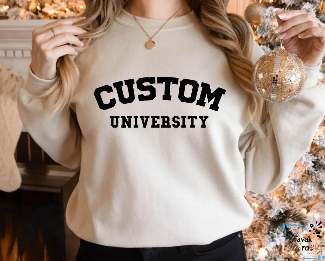 Custom University Sweatshirt, Custom School Sweater, School Sweater ...
