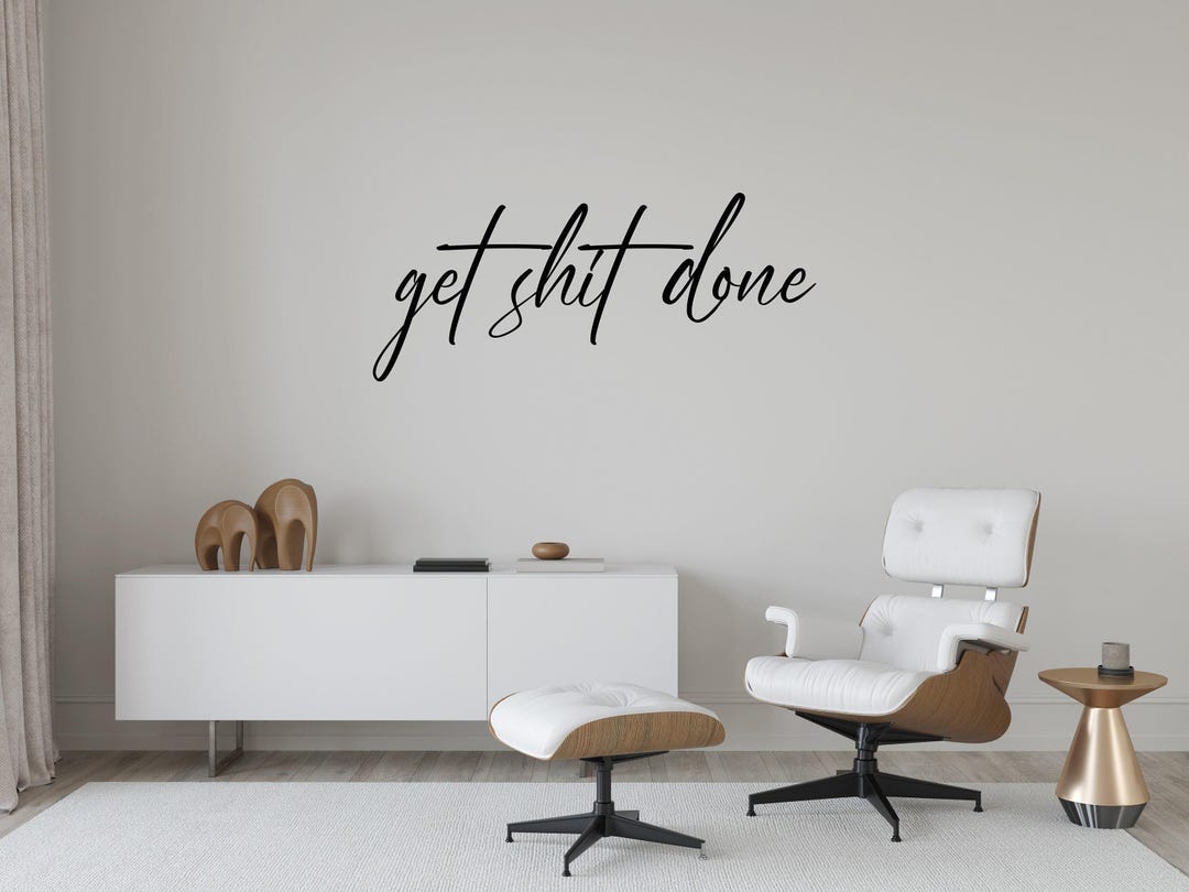 Get Shit Done Metal Wall Sign, Metal Wall Quotes, Motivational Sign ...