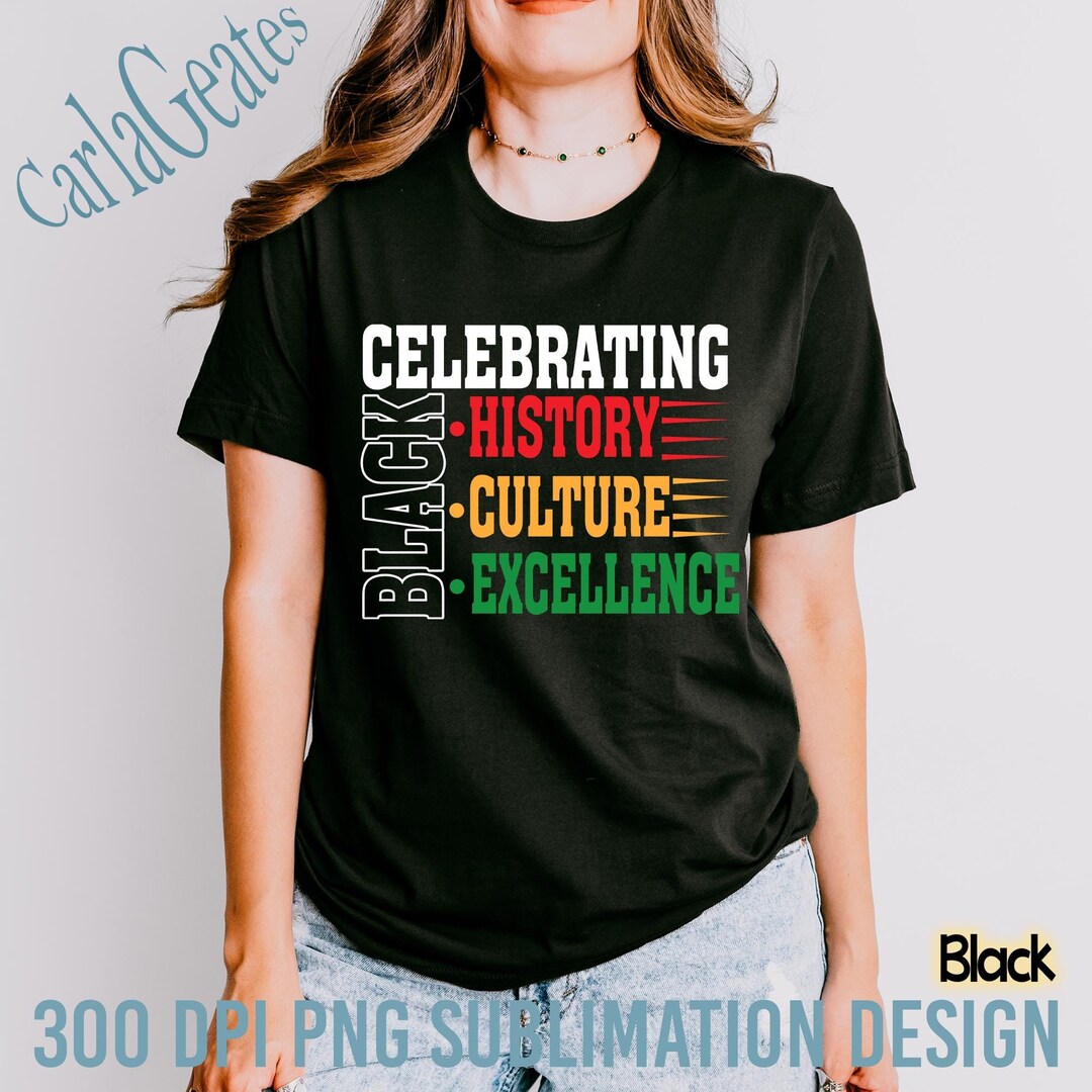 Celebrating Black History Month Png, Black History Excellence Png ...