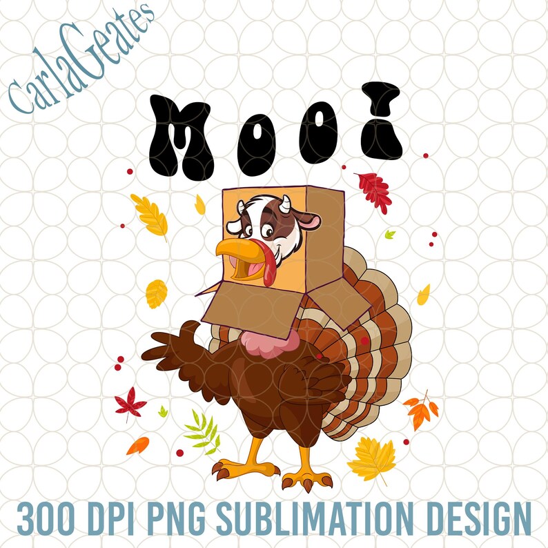 Turkey Moo Cow Thanksgiving Png, Moo Turkey Png, Cow Lover Gift ...