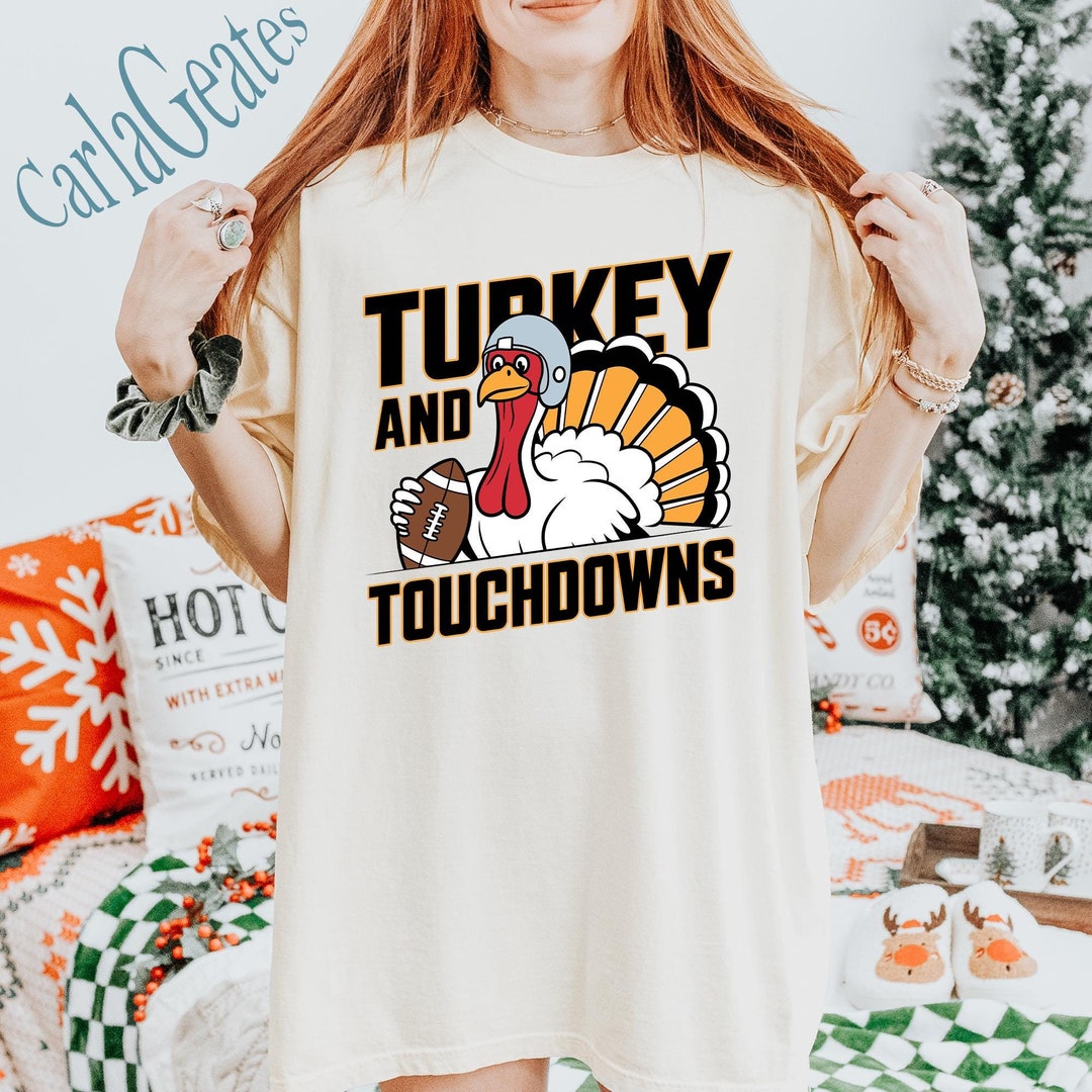 Turkey and Touchdowns Shirt, Football Shirt, Football Thanksgiving ...