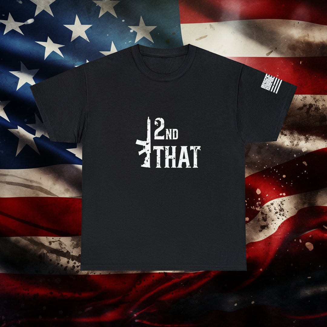 2nd Amendment Pride Shirt, Gun Rights Apparel, Pro-gun Freedom ...