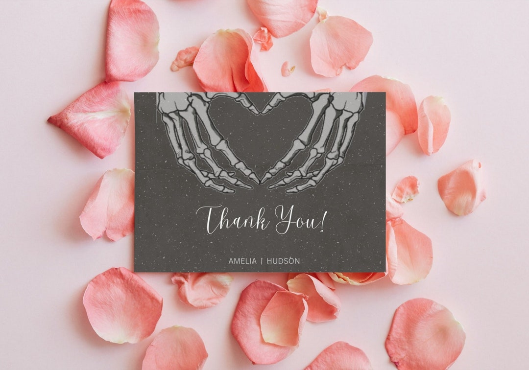 Thank You Card Template, Skeleton Heart Hands Thank You, Till Death ...