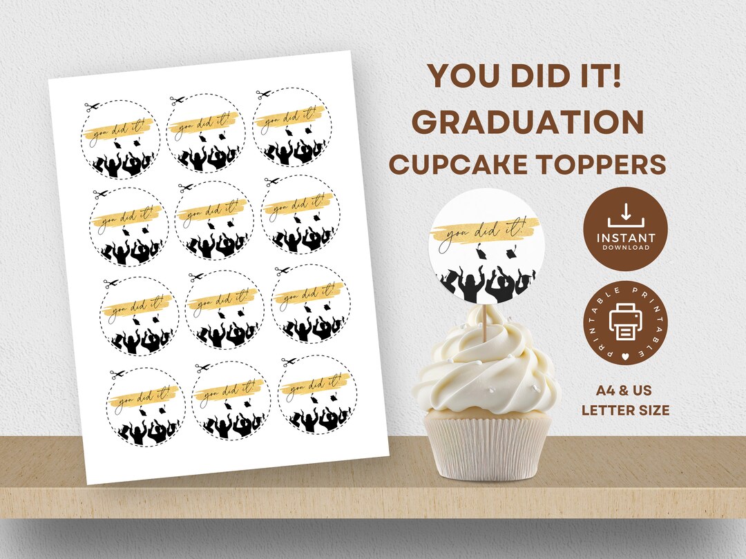 Graduation Cupcake Toppers Printable, 2024 Graduate, Class of 2024 Cake ...