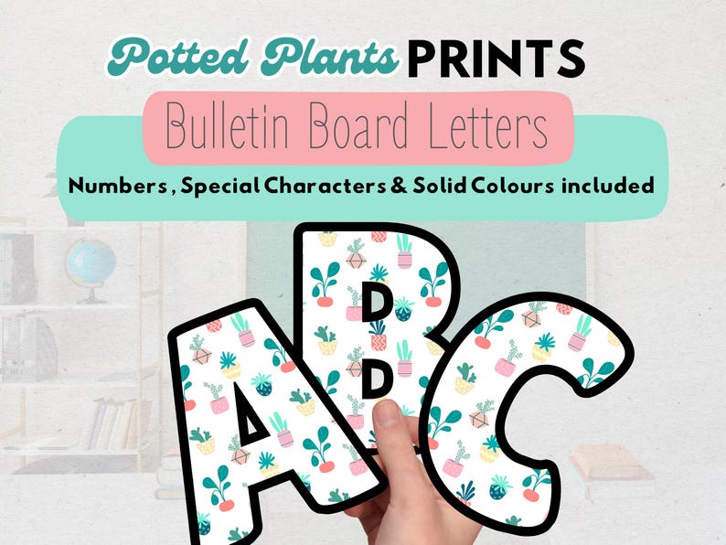 Potted Plants Bulletin Board Letters, Boho Classroom Decor (printable ...