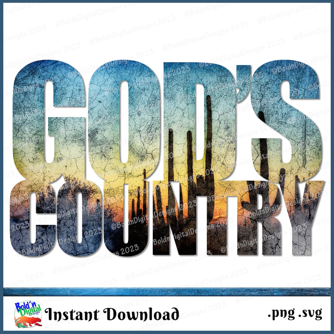 God’s Country SVG, Faith Country Design, Christian T-shirt PNG, Desert ...