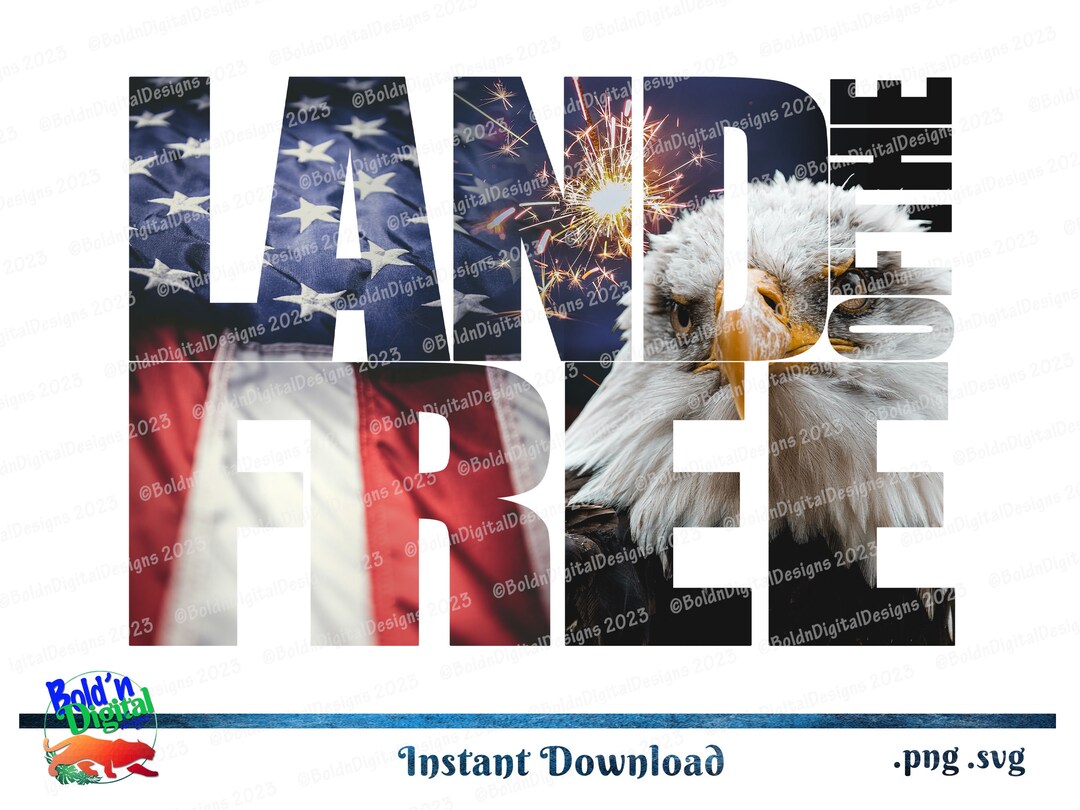Land of the Free Design Download, Patriotic Bald Eagle Flag 4th of July ...
