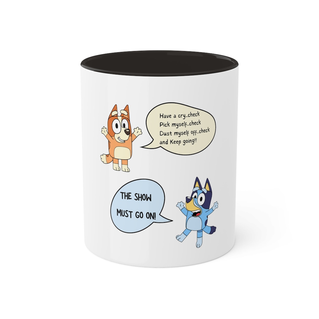 Bluey Bingo Mug Motivational Quotes Pick Myself up Colorful Mugs, 11oz ...