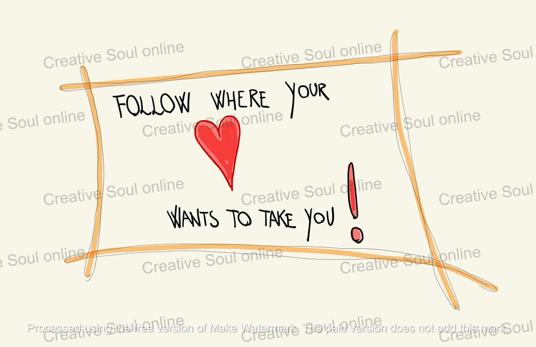 Motivational Poster - Follow Your Heart! - Etsy