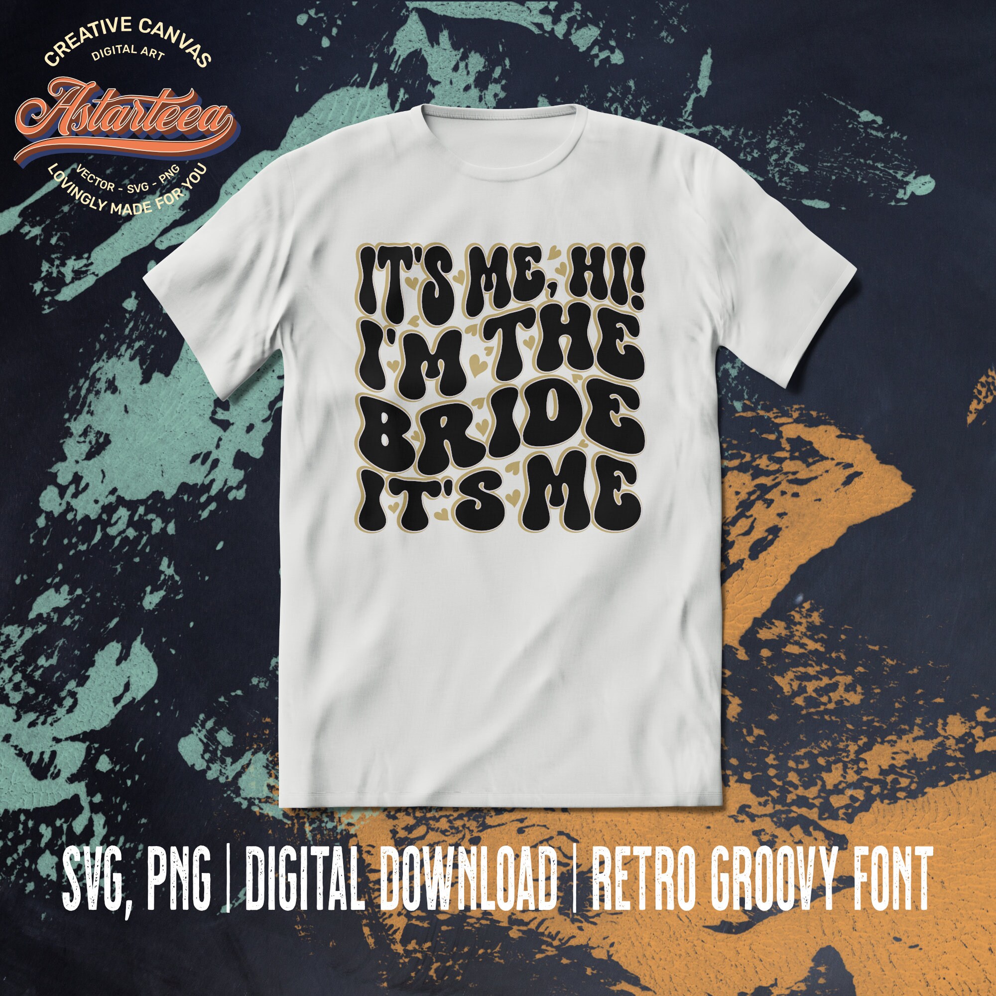 Its Me Hi Im the Bride Its Me SVG PNG Bridal Party Png - Etsy