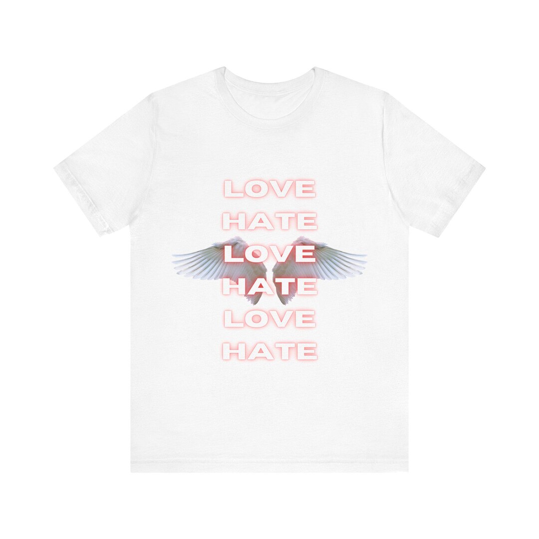 Love & Hate Cotton T-shirt Embrace the Power of Duality Tee, Trendy ...