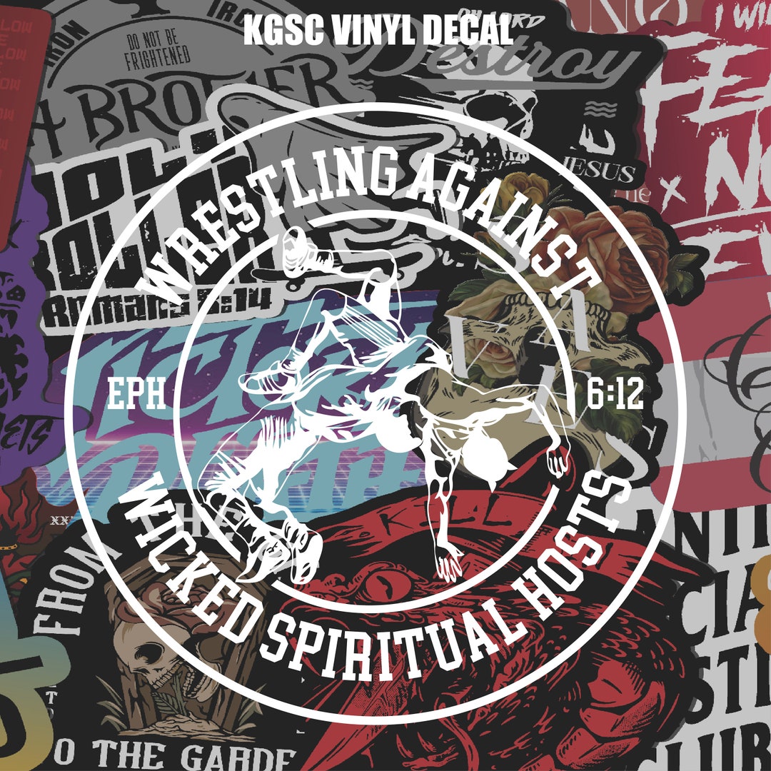 Wrestle Vinyl Decal, Vinyl Decal, Christian Decal, Jesus Decal, God ...