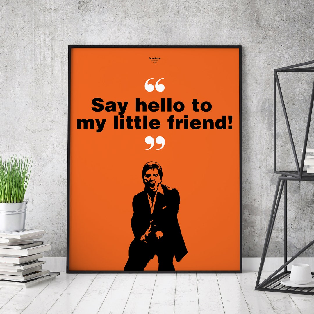 Scarface Movie Quote Poster | Digital Download | Wall Art Print ...