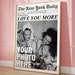 Love You More CUSTOM Newspaper Print, Digital Download, Personalized ...