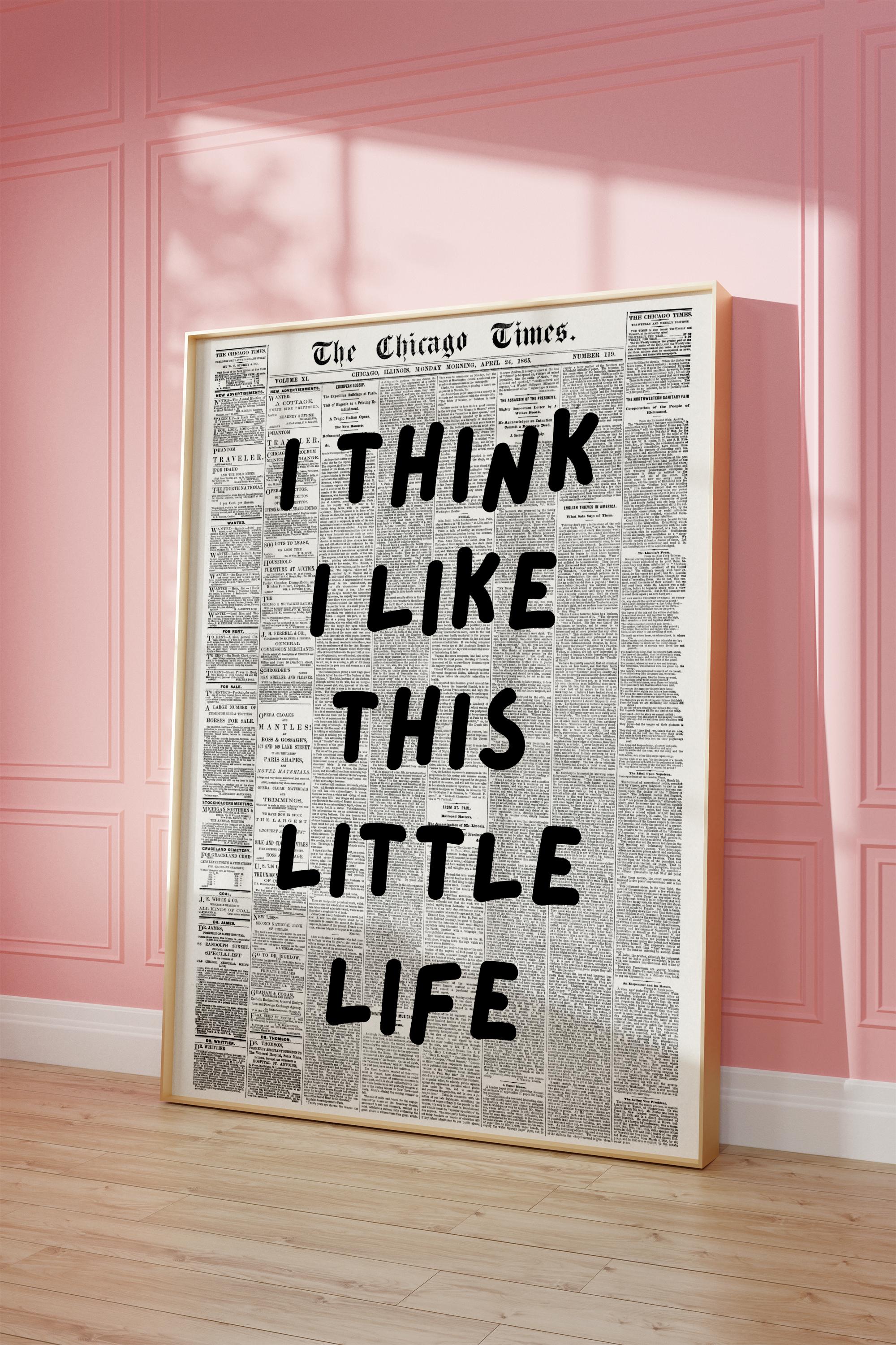 Retro Newspaper Print, I Think I Like This Little Life, Trendy Wall Art ...