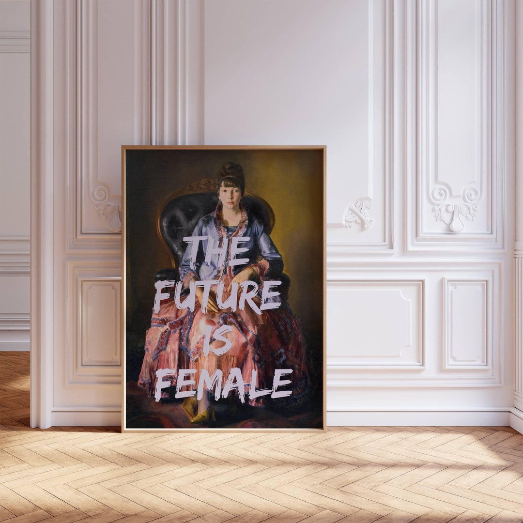 The Future is Female Poster, Feminist Wall Print, Altered Art Print ...