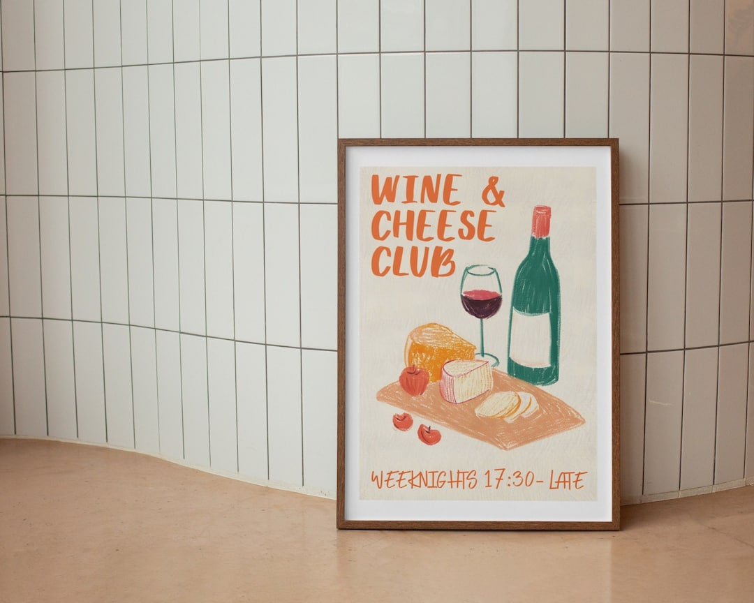 Wine and Cheese Club Poster, Retro Food Art, Modern Kitchen Wall Art ...