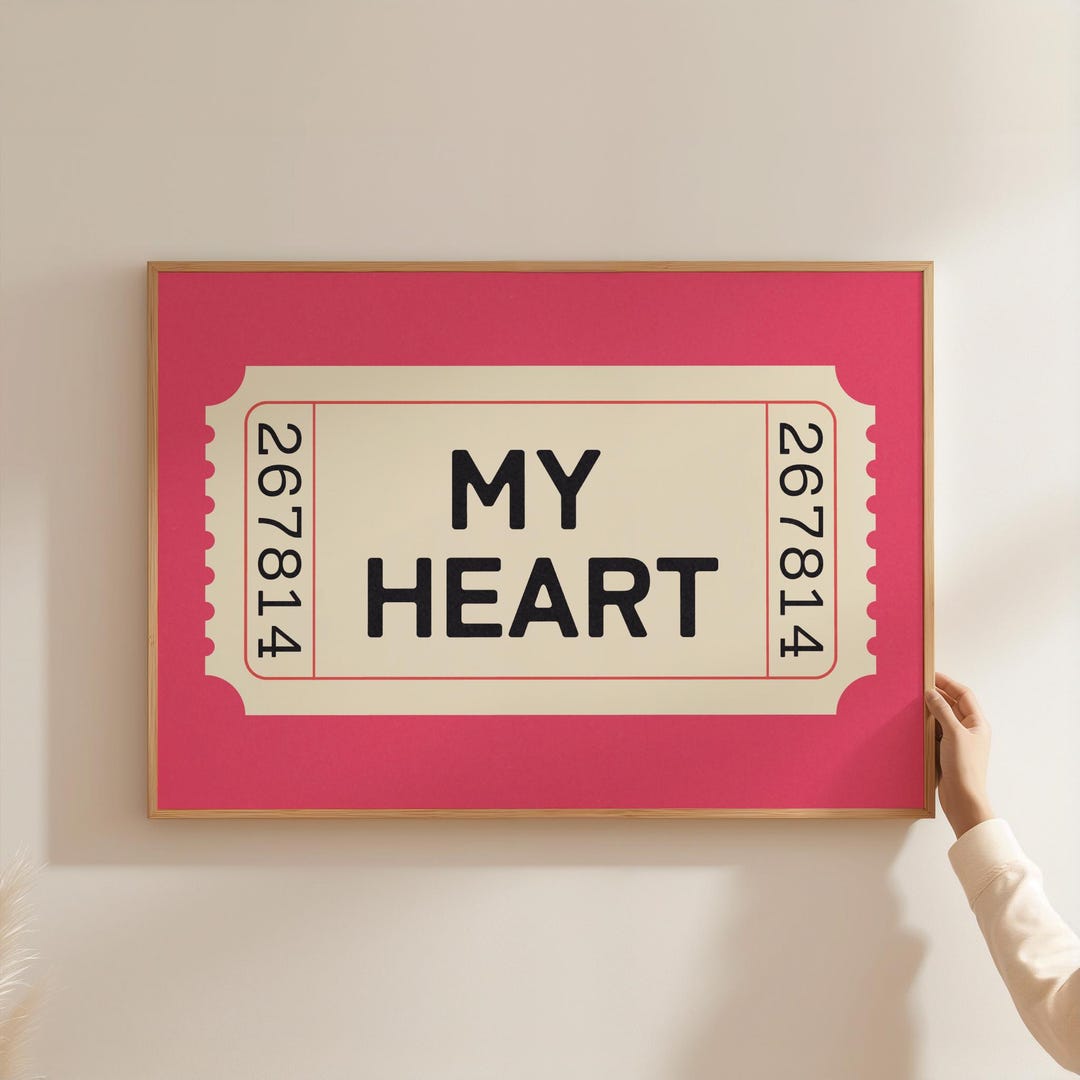 My Heart Ticket Horizontal Print, Valentines Day Wall Art, Trendy ...