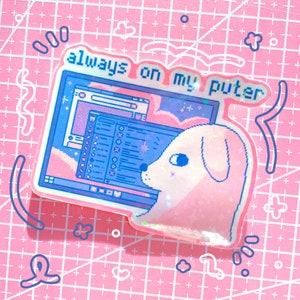 On My Puter Silly Dog Die Cut Vinyl Sticker | Glitter/clear Glossy ...