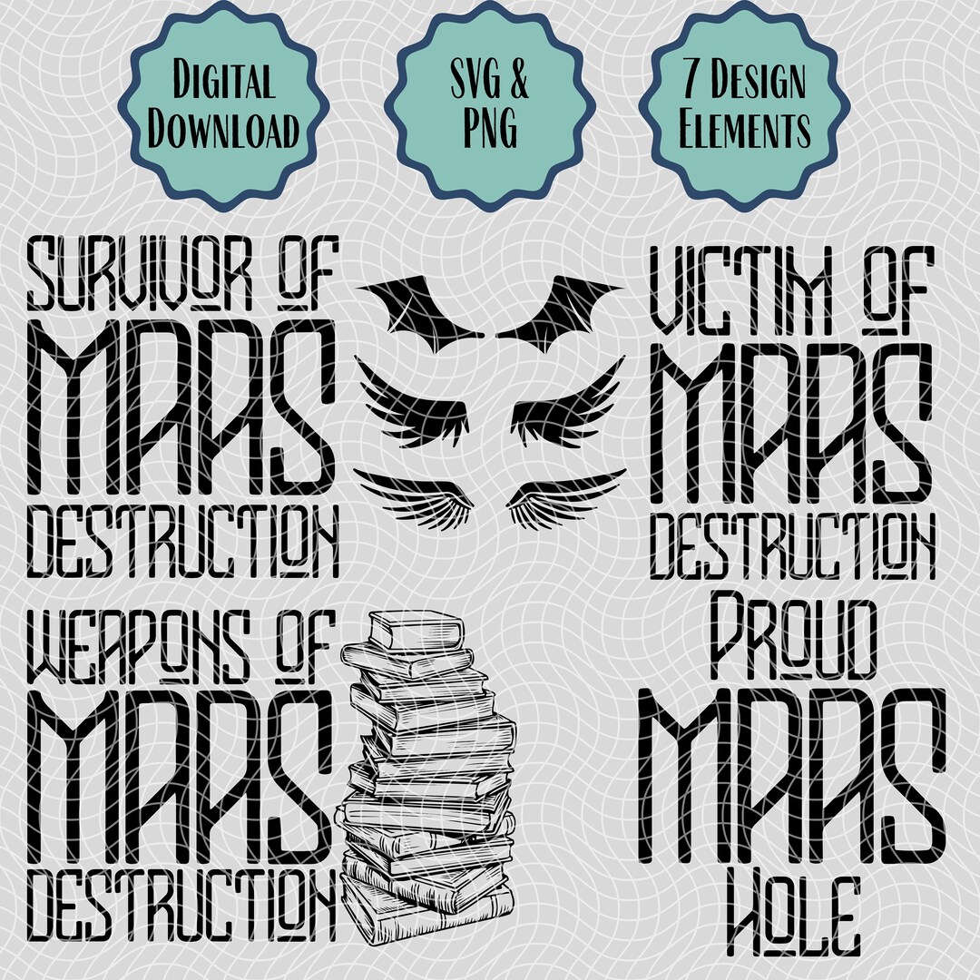Bookish SJM PNG SVG Set, Maas Destruction Maashole, Throne of Glass ...