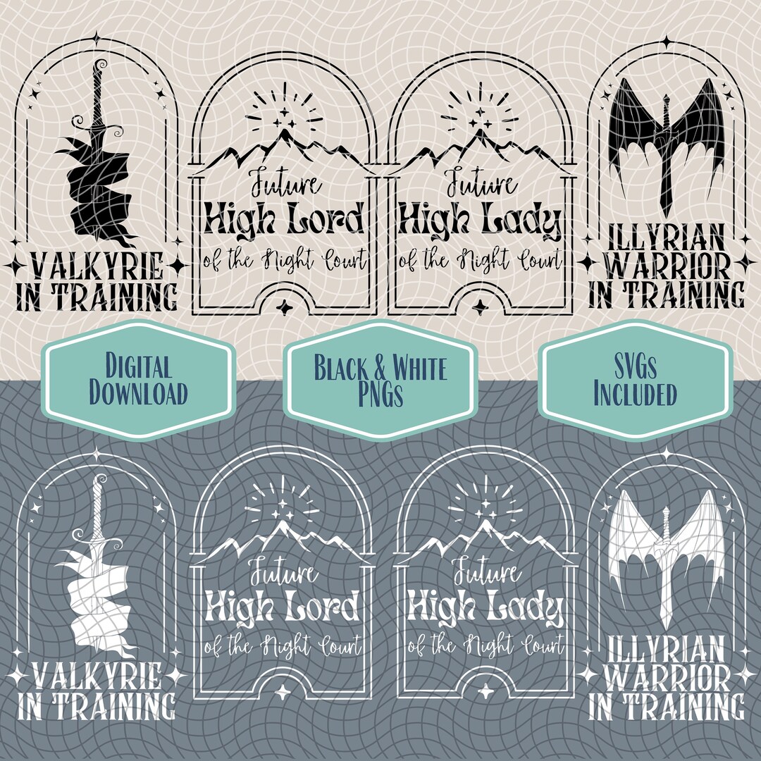 ACOTAR Baby SVG PNG Bundle, Future High Lord Lady, Valkyrie Illyrian ...