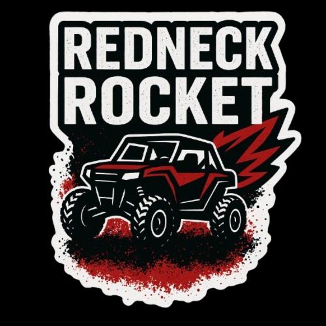 Redneck Rocket Sticker – Funny Off-road Sxs UTV Decal | Side by Side ...