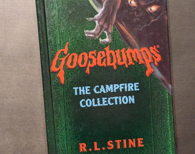 GOOSEBUMPS CAMPFIRE COLLECTION - R.L. Stine Hardcover Children's Horror ...