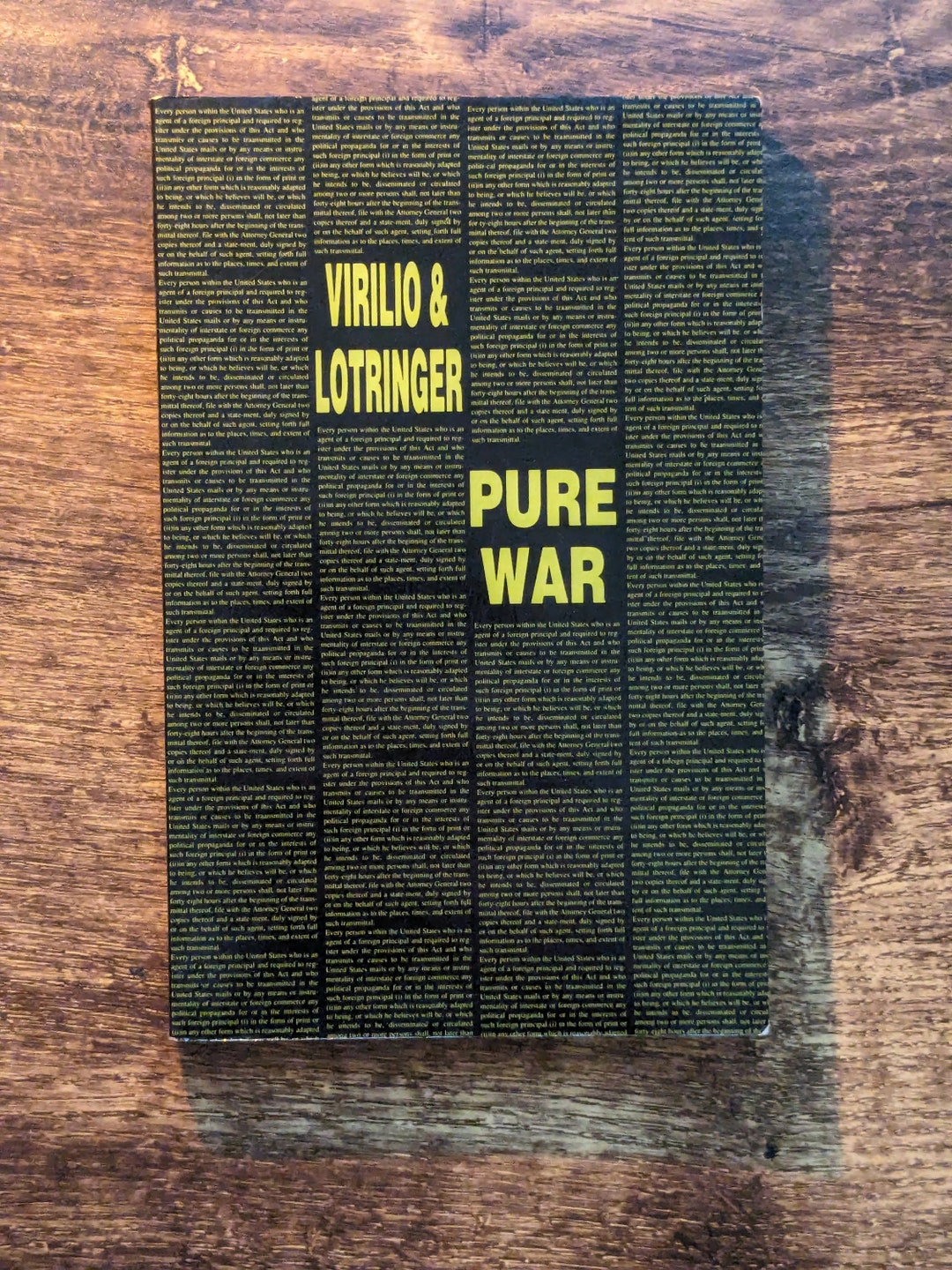 PURE WAR SEMIOTEXTE / Foreign Agents by Paul Virilio & Sylvere ...