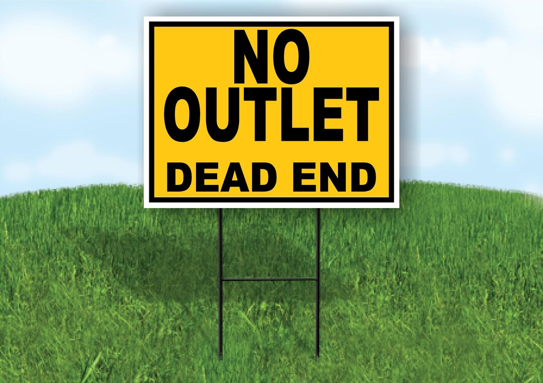 No Outlet Dead End Yellow Black Yard Sign Road Sign With Stand - Etsy