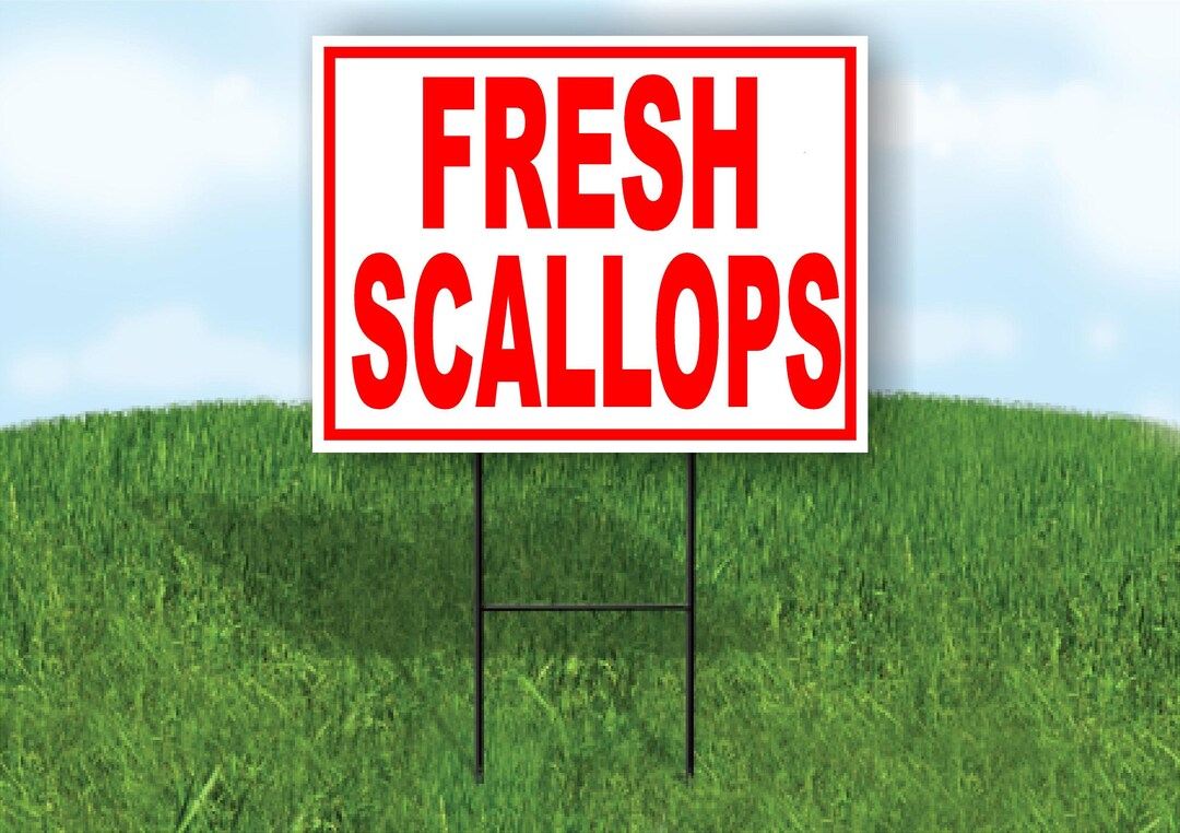Fresh Scallops Seafood Red White Yard Sign Road Sign With Stand - Etsy