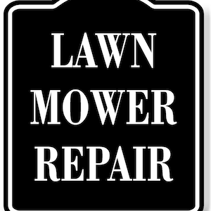 Lawn Mower Repair BLACK Aluminum Composite Sign - Etsy